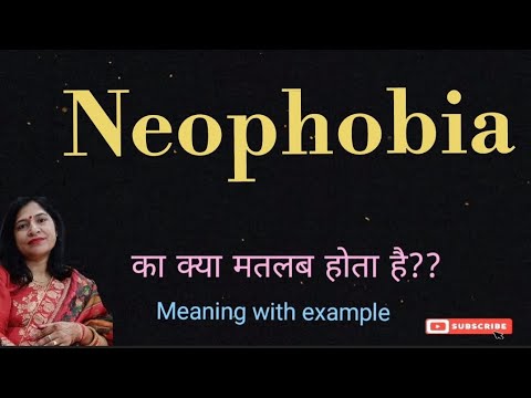 Neophobia meaning l meaning of neophobia l vocabulary - YouTube