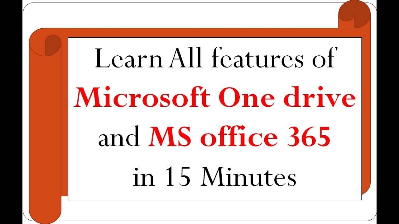 All features of Microsoft One drive and MS office 365 in 15 Mins | MS ...