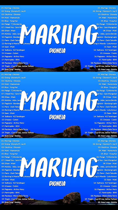 Dionela - Marilag (Lyrics), Oksihina, Sining - Dionela Nonstop 💟 New Hits OPM Tagalog Songs 2024 ...