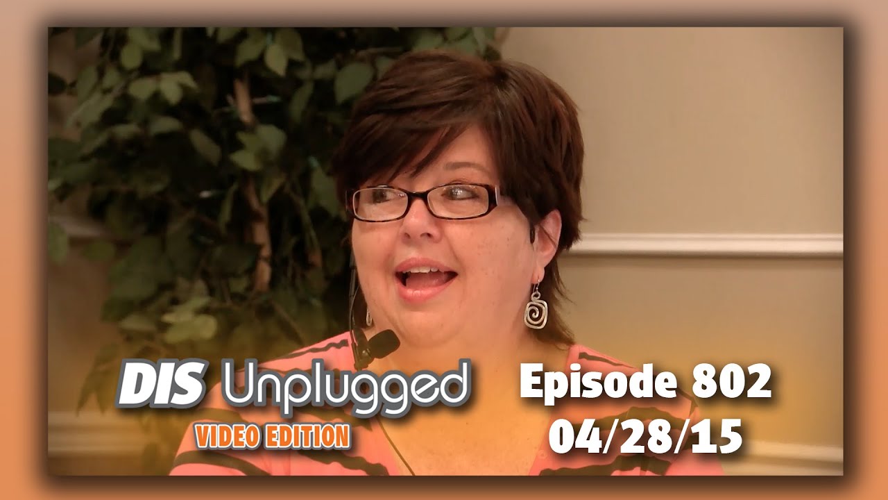 DIS Unplugged - How Has Disney Changed Your Life - 04/28/15 - YouTube
