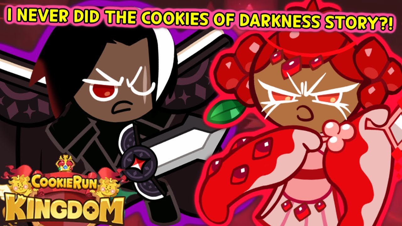 SO I NEVER FINISHED THE COOKIES OF DARKNESS STORY... (Cookie Run ...