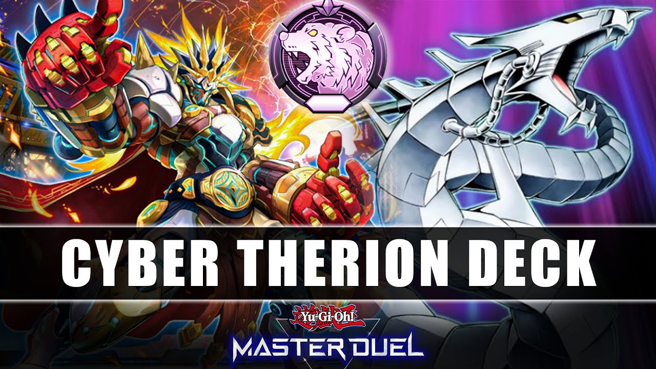 BEST CYBER THERION DECK FOR RANKED MASTER DUEL - YouTube