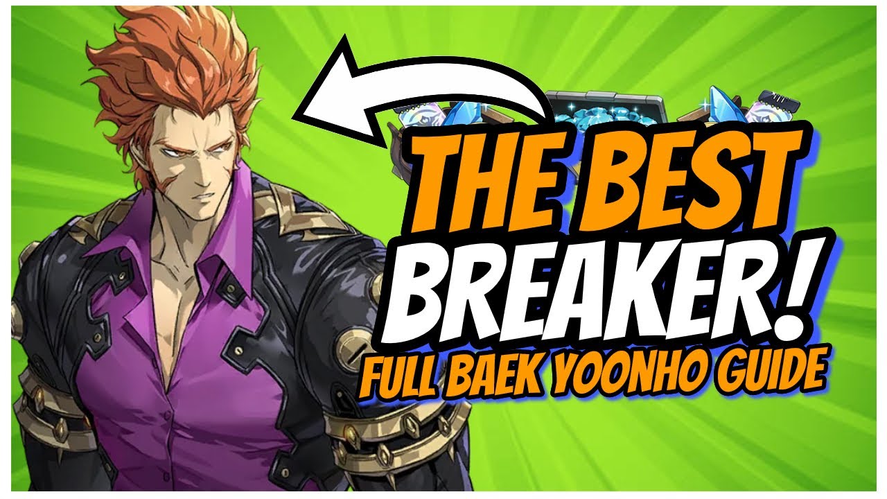 The Best Breaker Complete Guide To Baek Yoonho In Solo Leveling Arise Youtube
