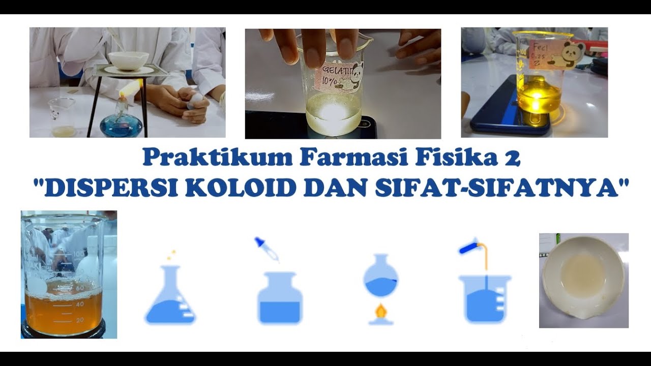 Praktikum Dispersi Koloid Farmasi Fisika Kelompok 1 21A1 - YouTube