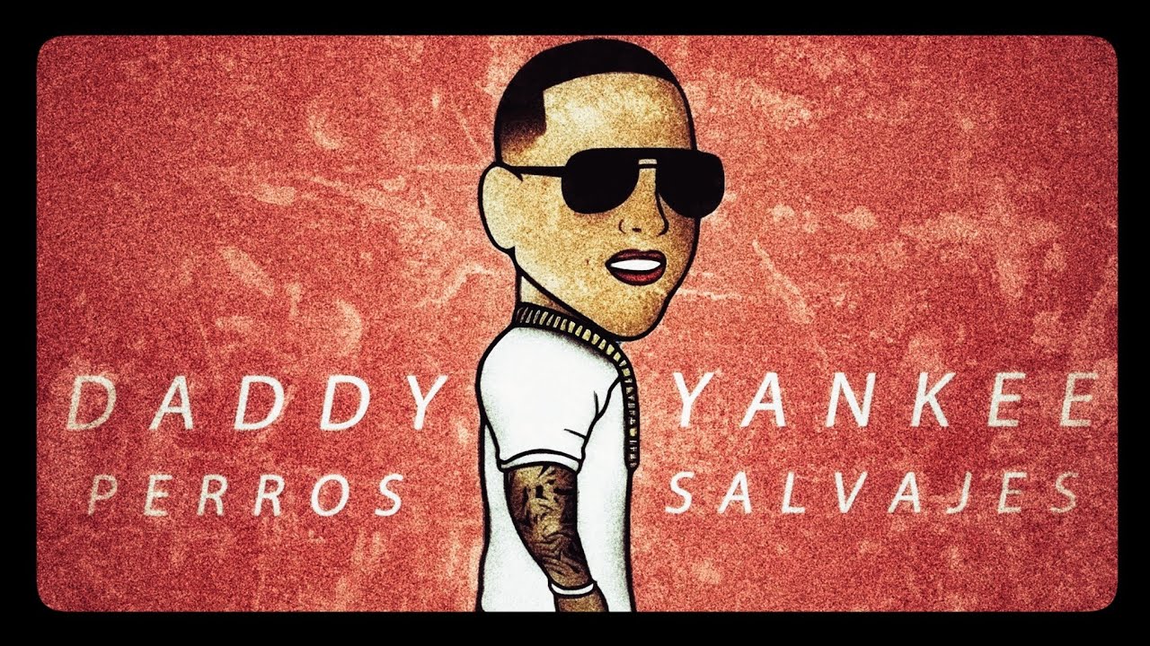 Daddy Yankee {~~} Perros Salvajes // Cumbia \\ Reguetón ** Musica (2020 ...