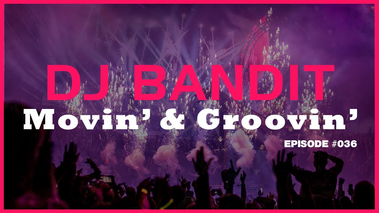 DJ BANDIT - Dance Club Mix #036 (Jan 2021) | MEDUZA, Gorgon City, James ...