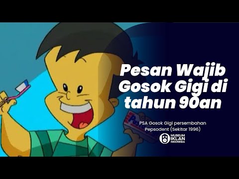 PSA Gosok Gigi Persembahan Pepsodent (Sekitar 1996)