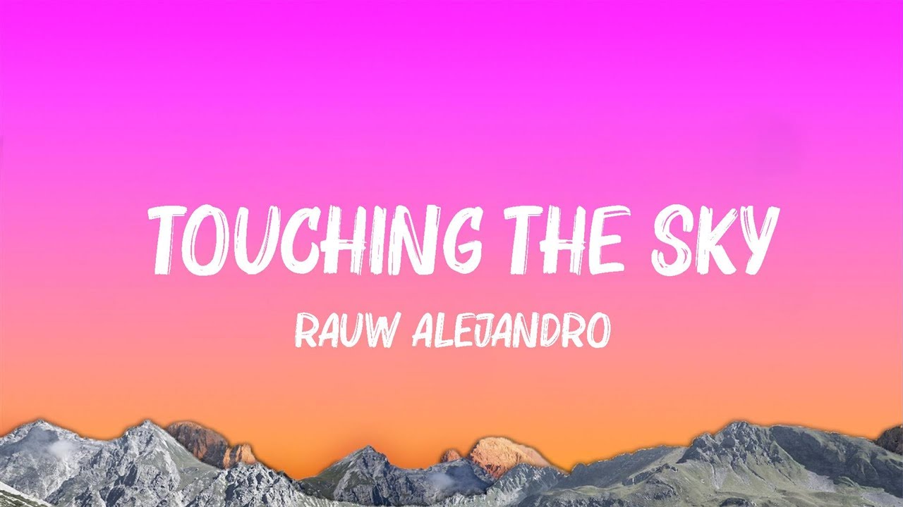 Rauw Alejandro - Touching The Sky - YouTube