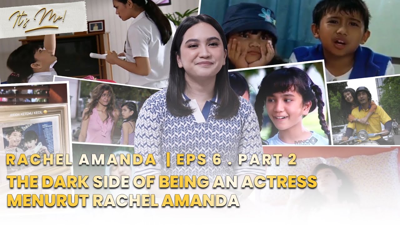 SINETRON CANDY MENJADI PUNCAK KARIR RACHEL AMANDA #ItsME Eps. 6 part 2 ...