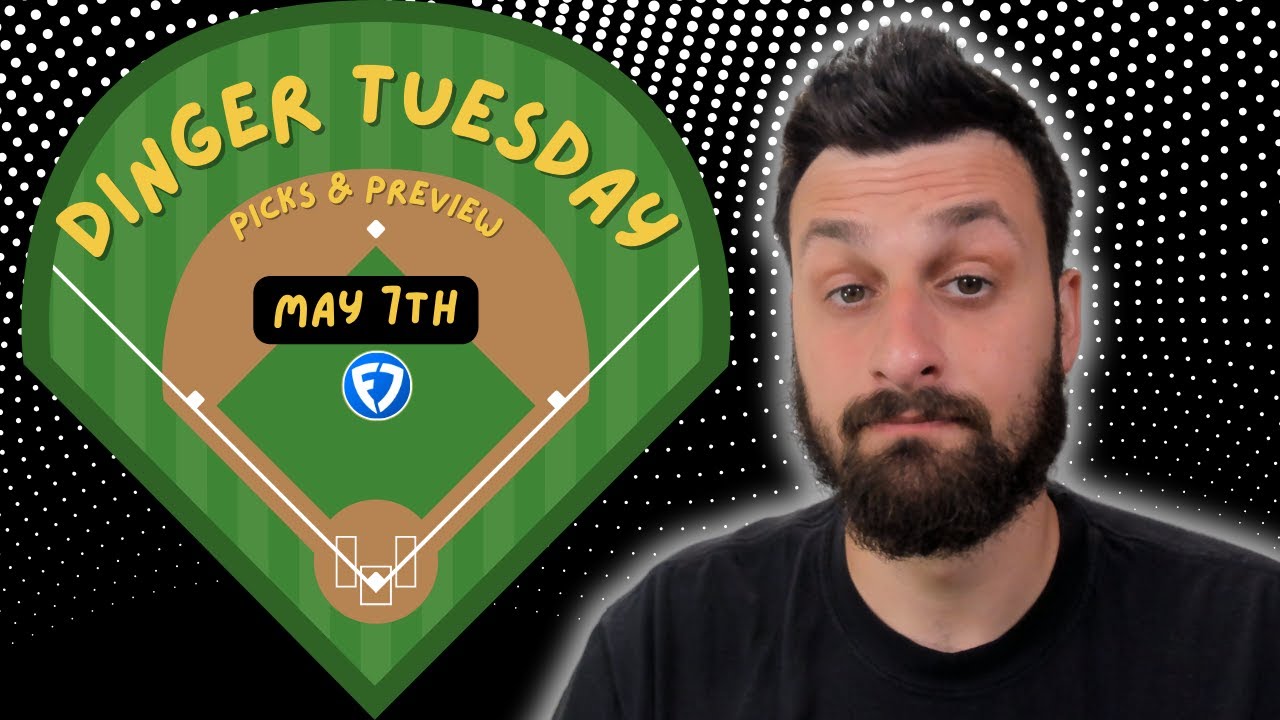 Dinger Tuesday Preview & Picks (May 7th) - YouTube