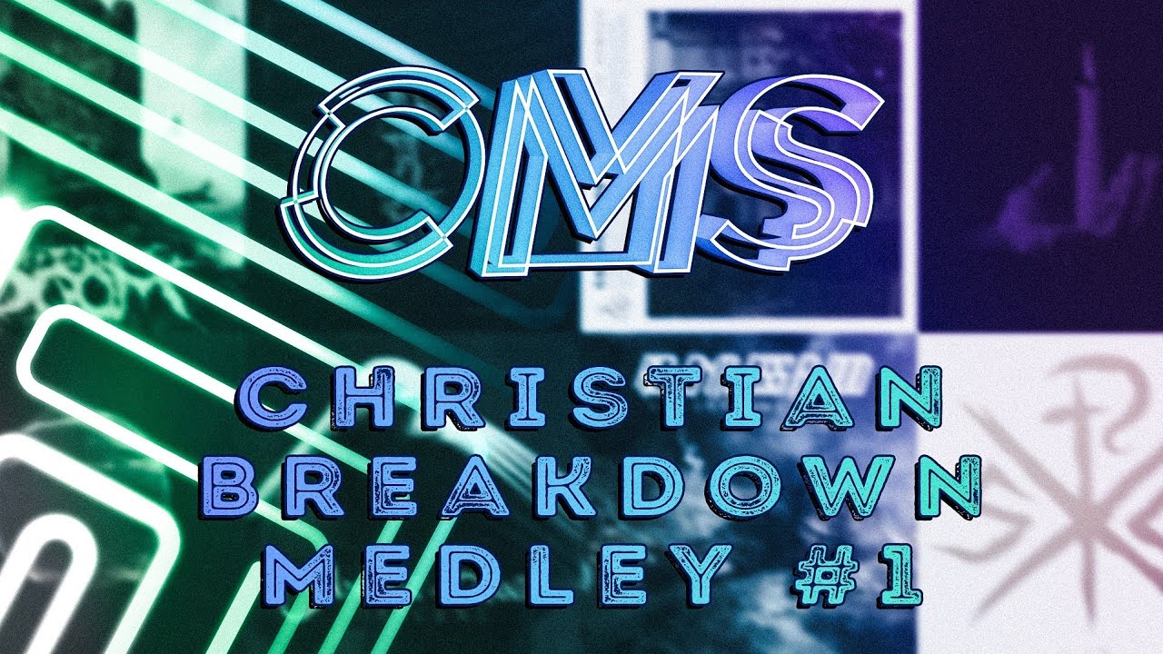 Christian Breakdown Medley #1 - YouTube