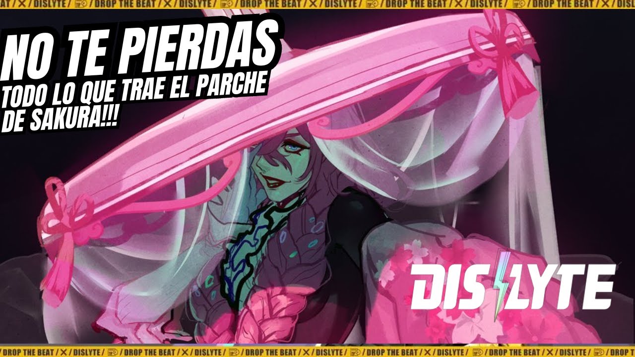 ESTO ES TODO?? PARCHE DE SAKURA Y PRIMERAS IMPRESIONES INGAME | DISLYTE ...