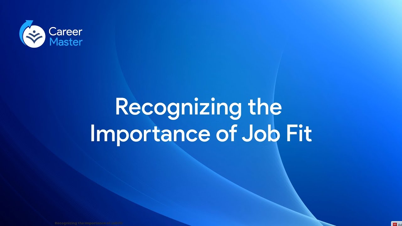 Recognizing the Importance of Job Fit - YouTube