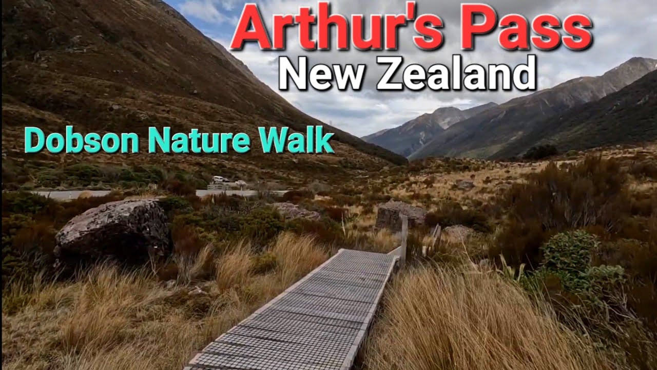 Arthur's Pass Walking Trail Dobson Nature Walk 2023 - YouTube