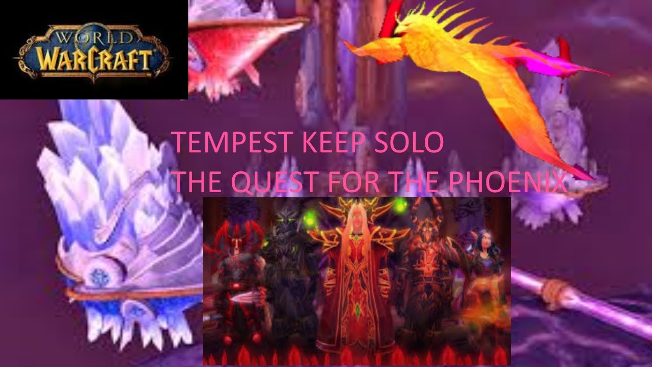 Tempest Keep solo Quest For The phoenix (World Of Warcraft) - YouTube