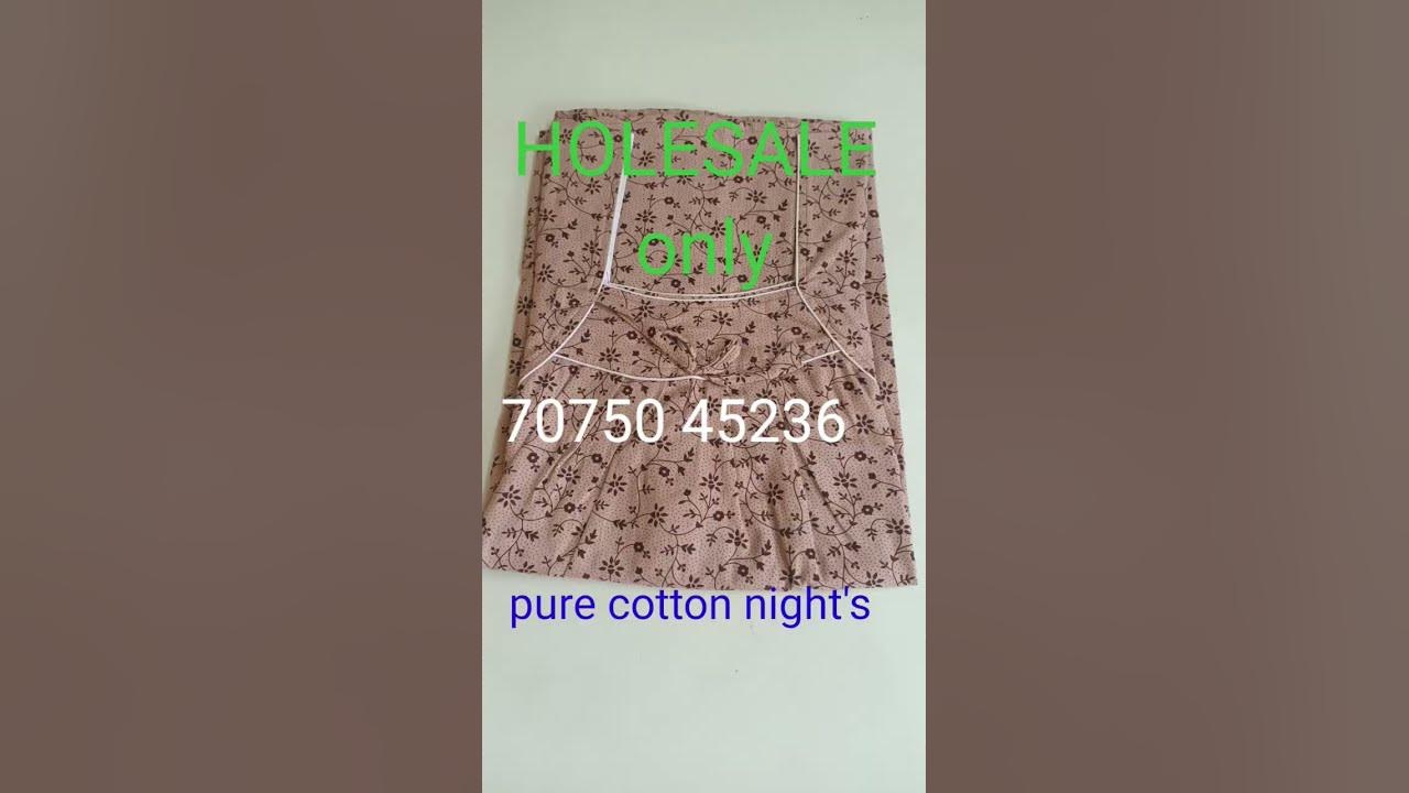 PURE COTTON NIGHT'S 100% HOLESALE - YouTube