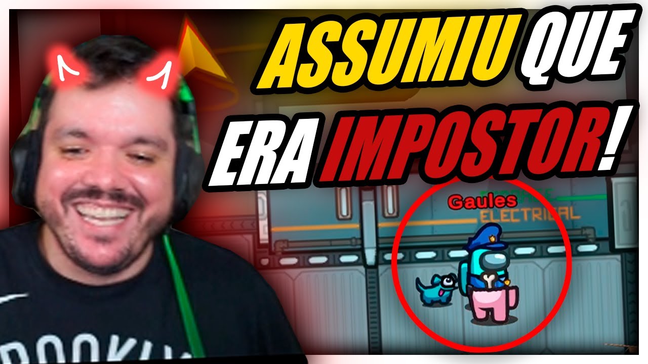 GAULES REI DO AMONG US VOLTOU JÁ JOGANDO MUITO DE IMPOSTOR! - YouTube