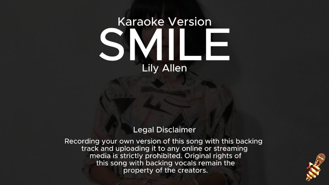 Lily Allen Smile Karaoke Version Youtube