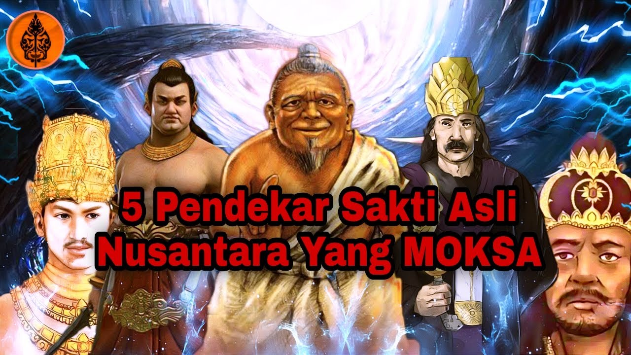 5 Pendekar Sakti Asli Nusantara Yang Menghilang Entah Kemana (Moksa ...