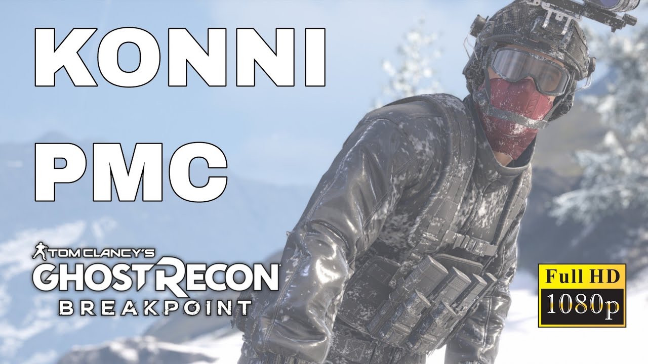 Konni PMC | Ghost Recon Breakpoint Immersive Gameplay - YouTube