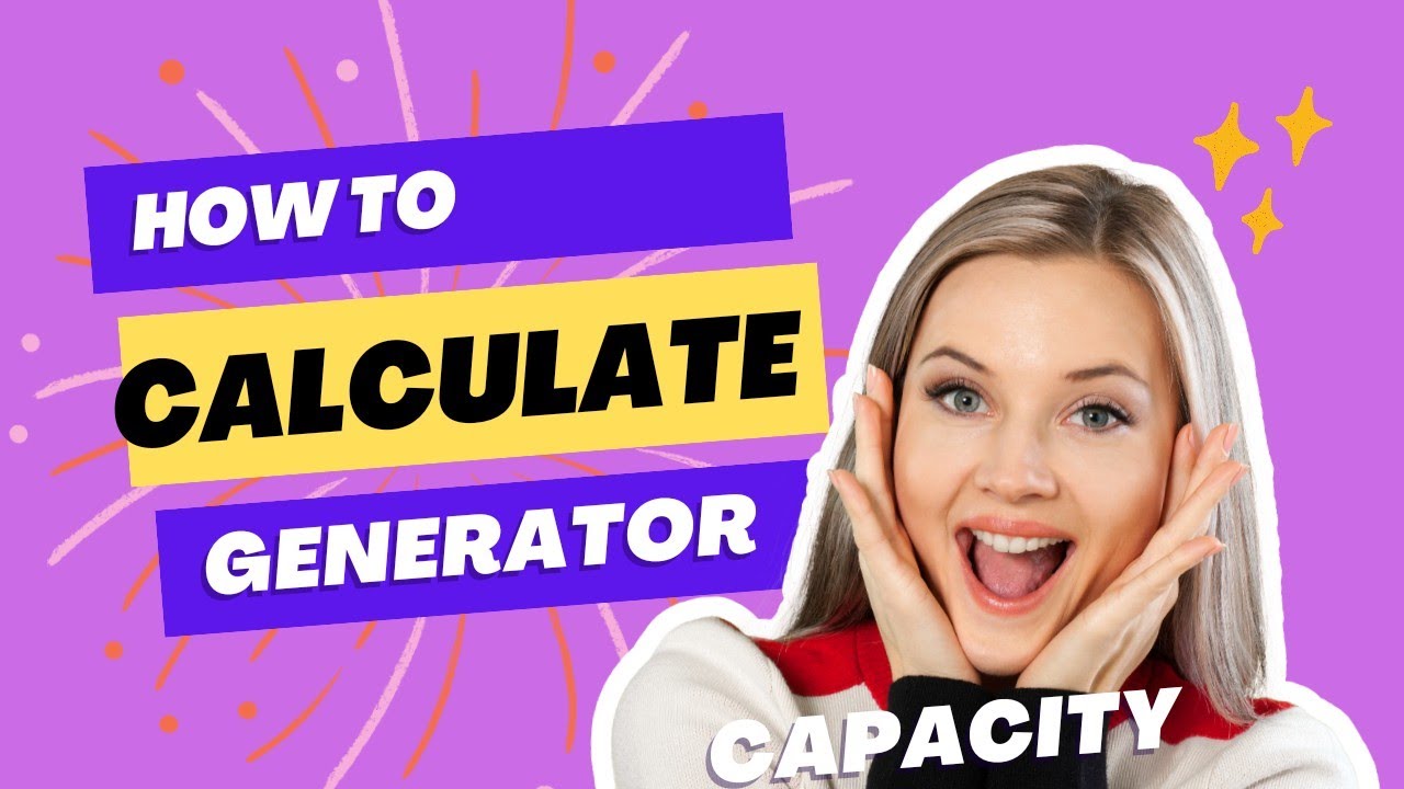 How To Calculate Generator Capa YouTube How To Calculate Generator Capa YouTube