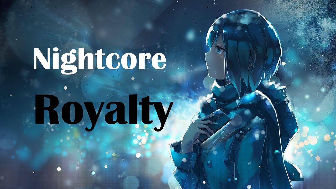 Egzod & Maestro Chives - Royalty Nightcore Remix - YouTube Music