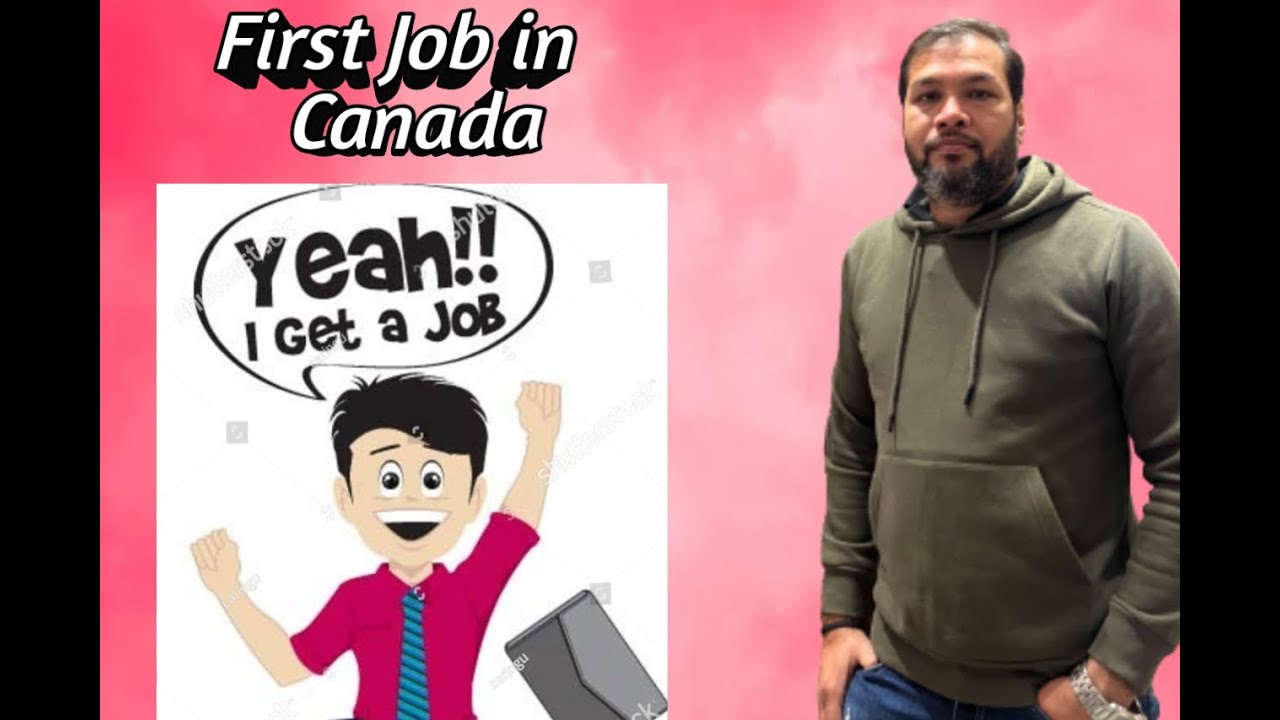 First Job in Canada!! How to find Job in Canada# Useful tip to find Job ...