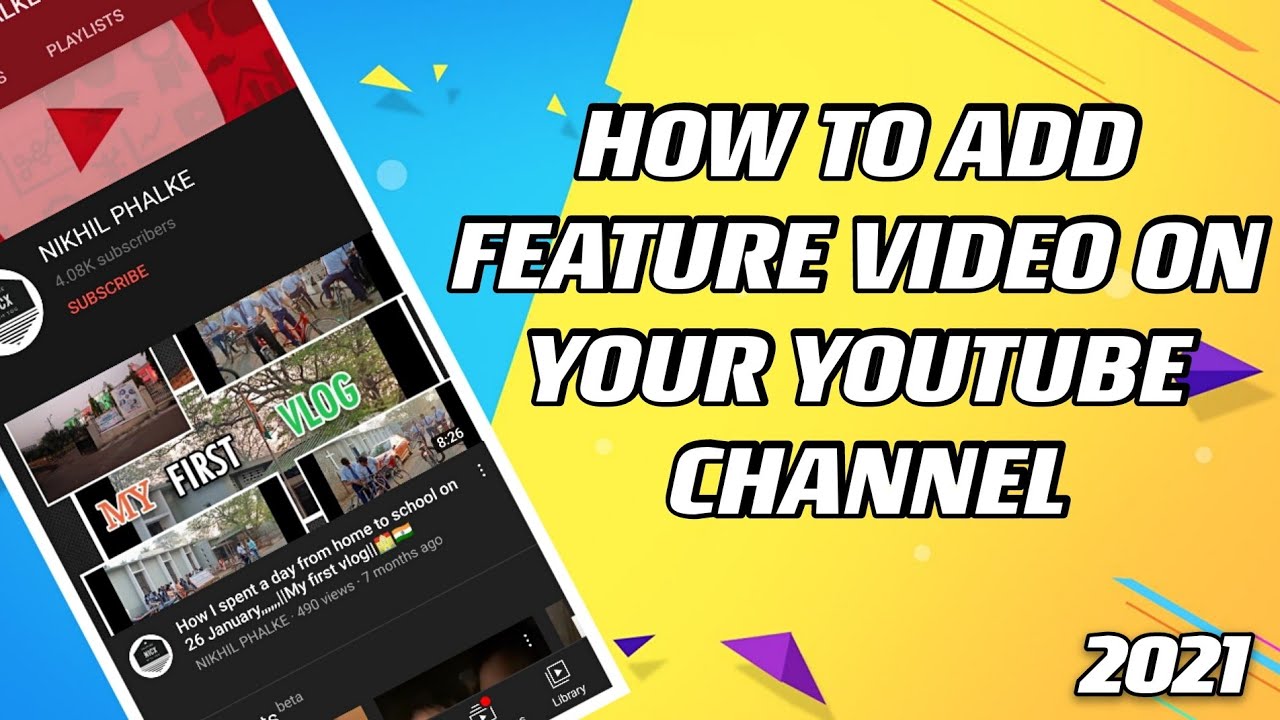How To Add Feature Video On Your YouTube channel 2021 | How To Pin a ...