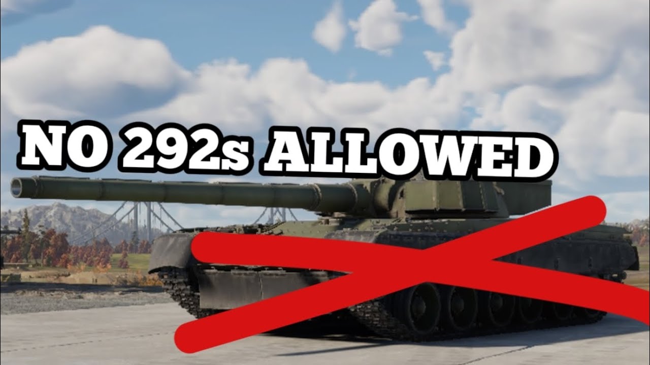 War Thunder, BUT if I see an OBJECT 292, the video ENDS. - YouTube