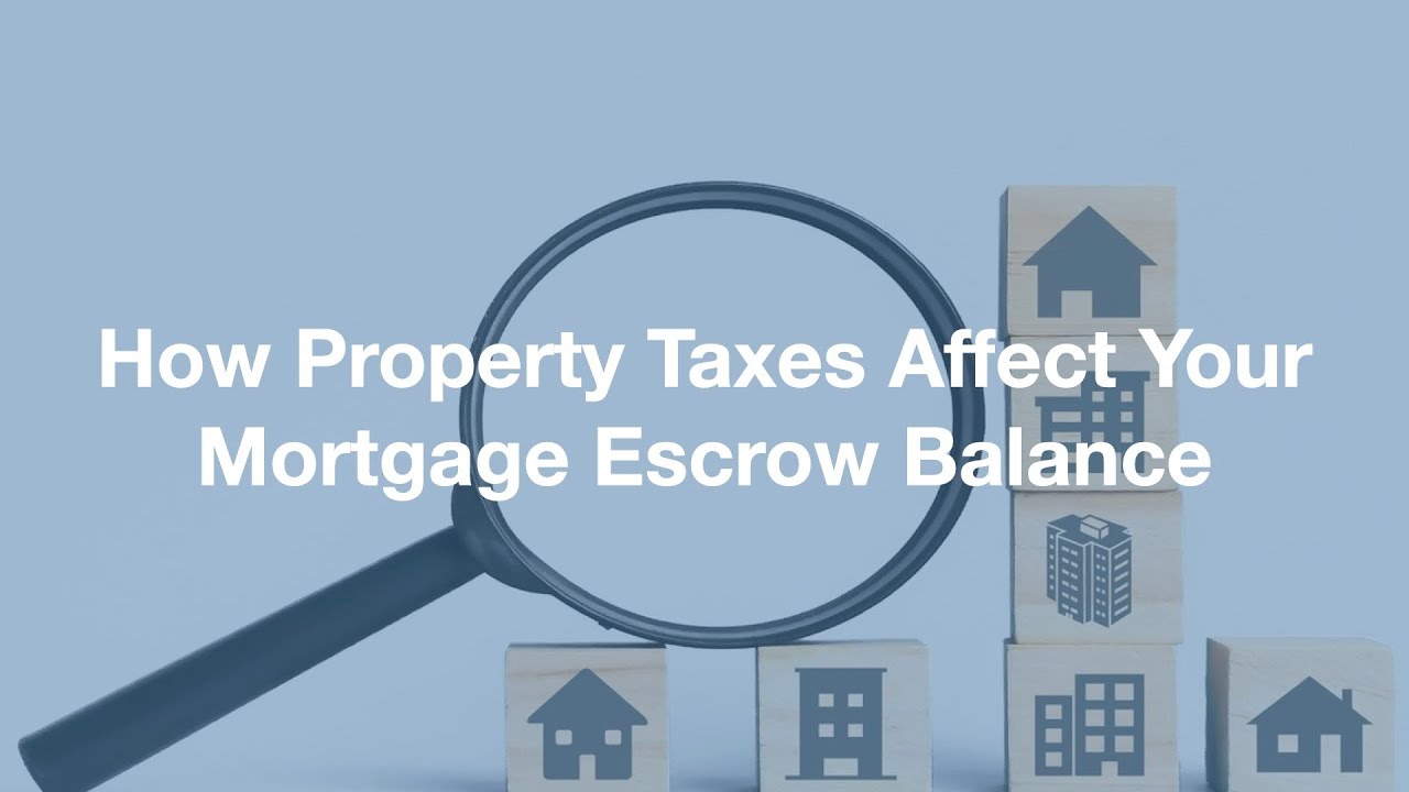 How Do Property Taxes Affect Your Mortgage Escrow Balance in Florida ...
