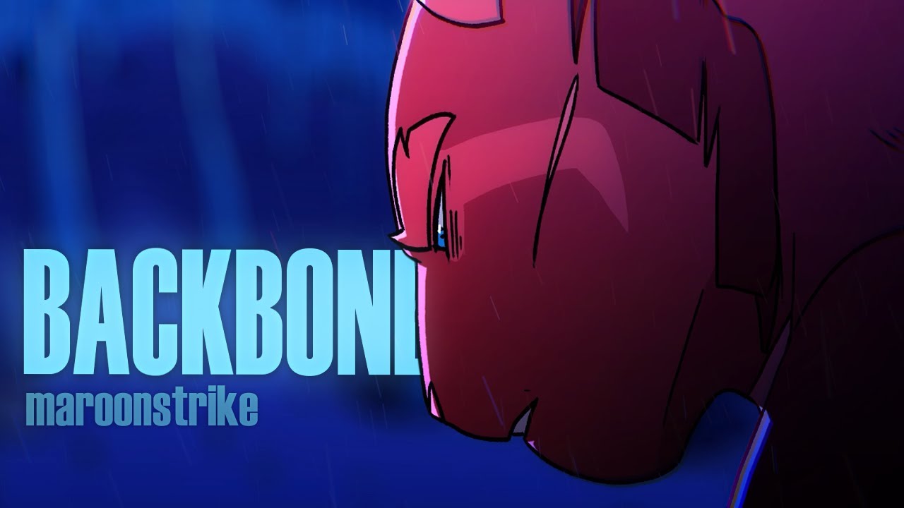 BACKBONE - Maroonstrike | OC AMV - YouTube