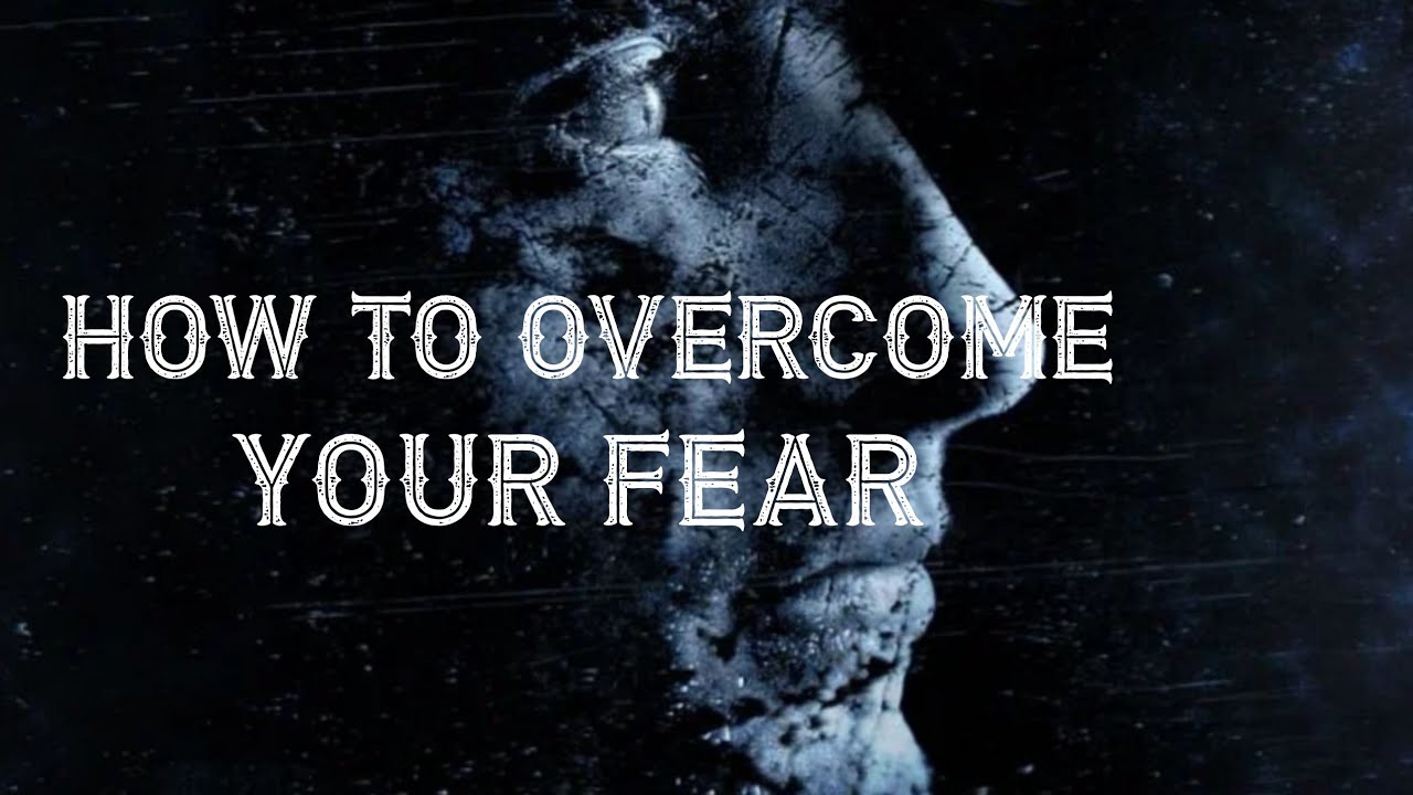 how to overcome your fear(Motivational Speech) #LIFEMOTIVATIONWITHME ...