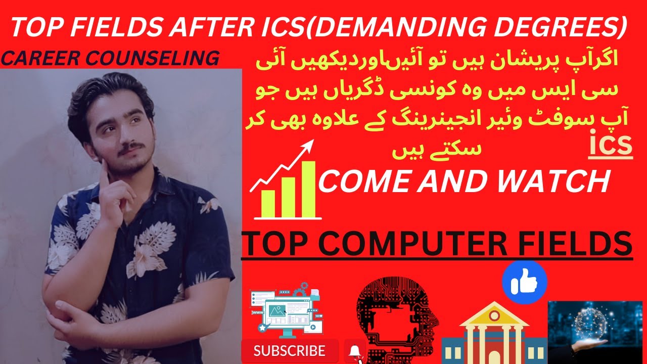 Top Fields For ICS Students| Career Counselling about ICS | What is ICS ...