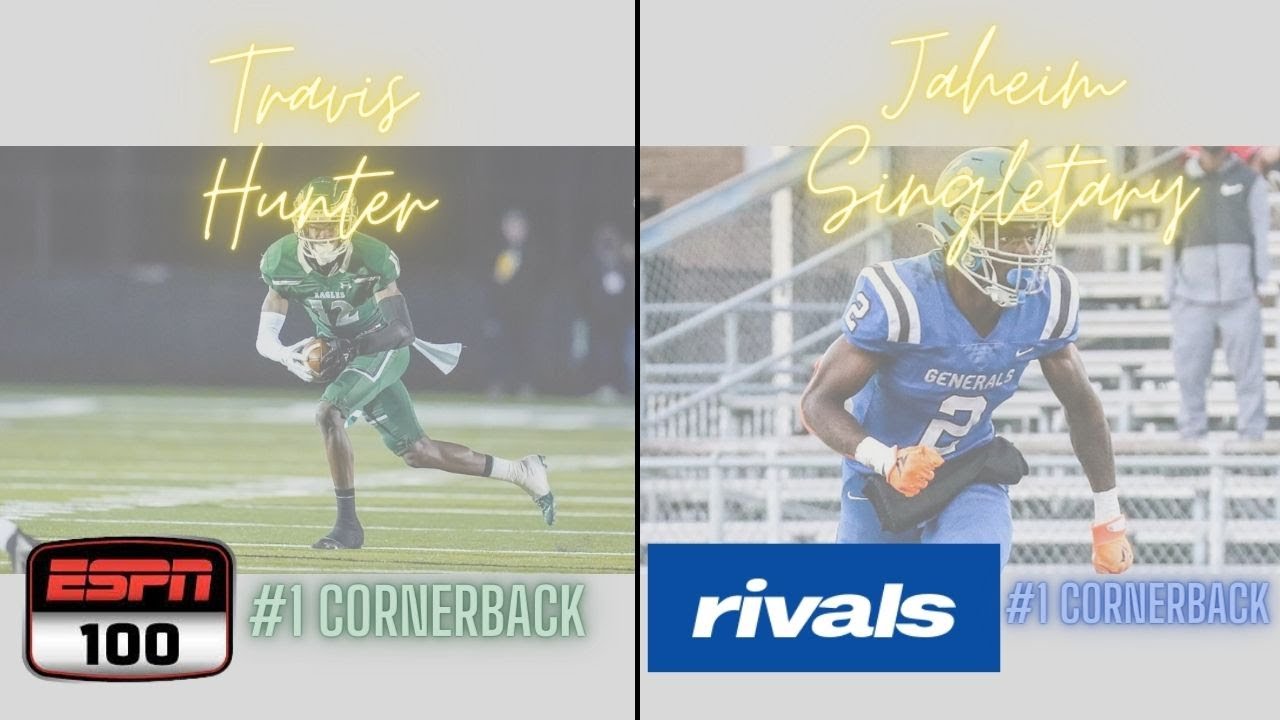 #1 Ranked ESPN Corner (Travis Hunter) vs #1 Ranked Rivals Corner ...