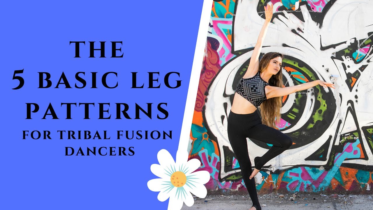 Tribal Fusion For Beginners - basic leg patterns - YouTube