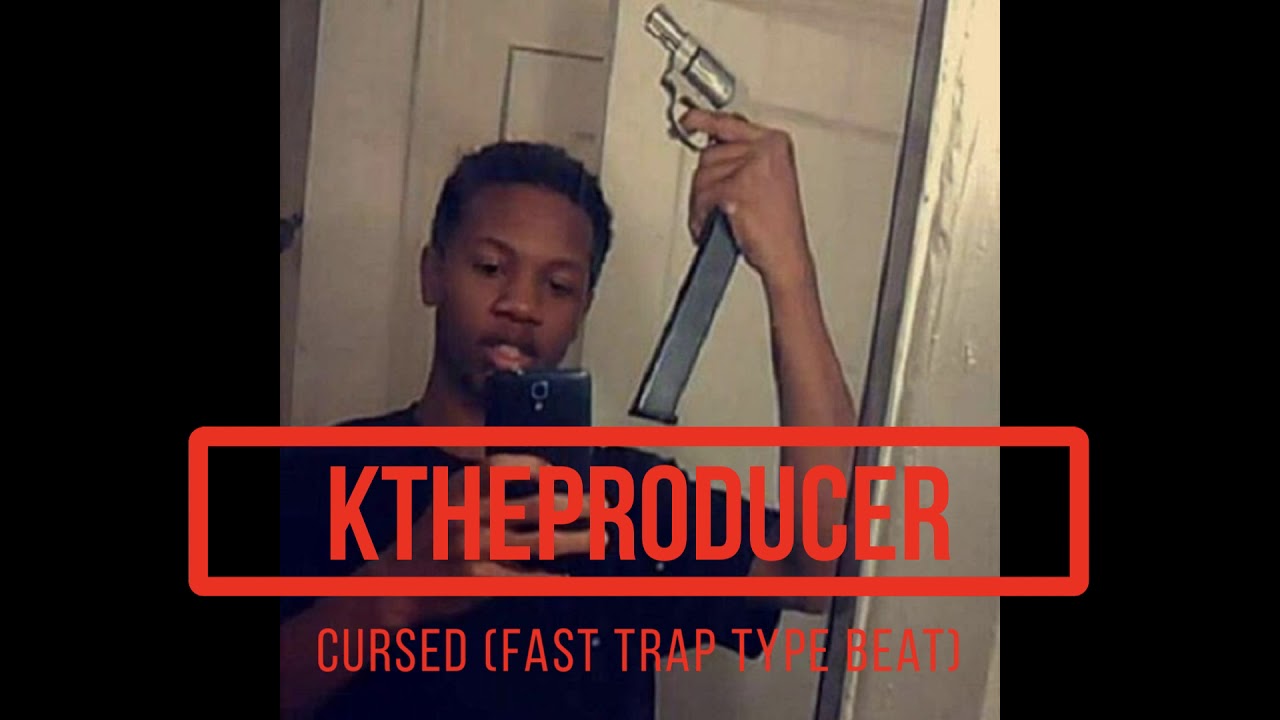 Cursed (Fast Trap Type Beat) | Prod. by KTheProducer - YouTube