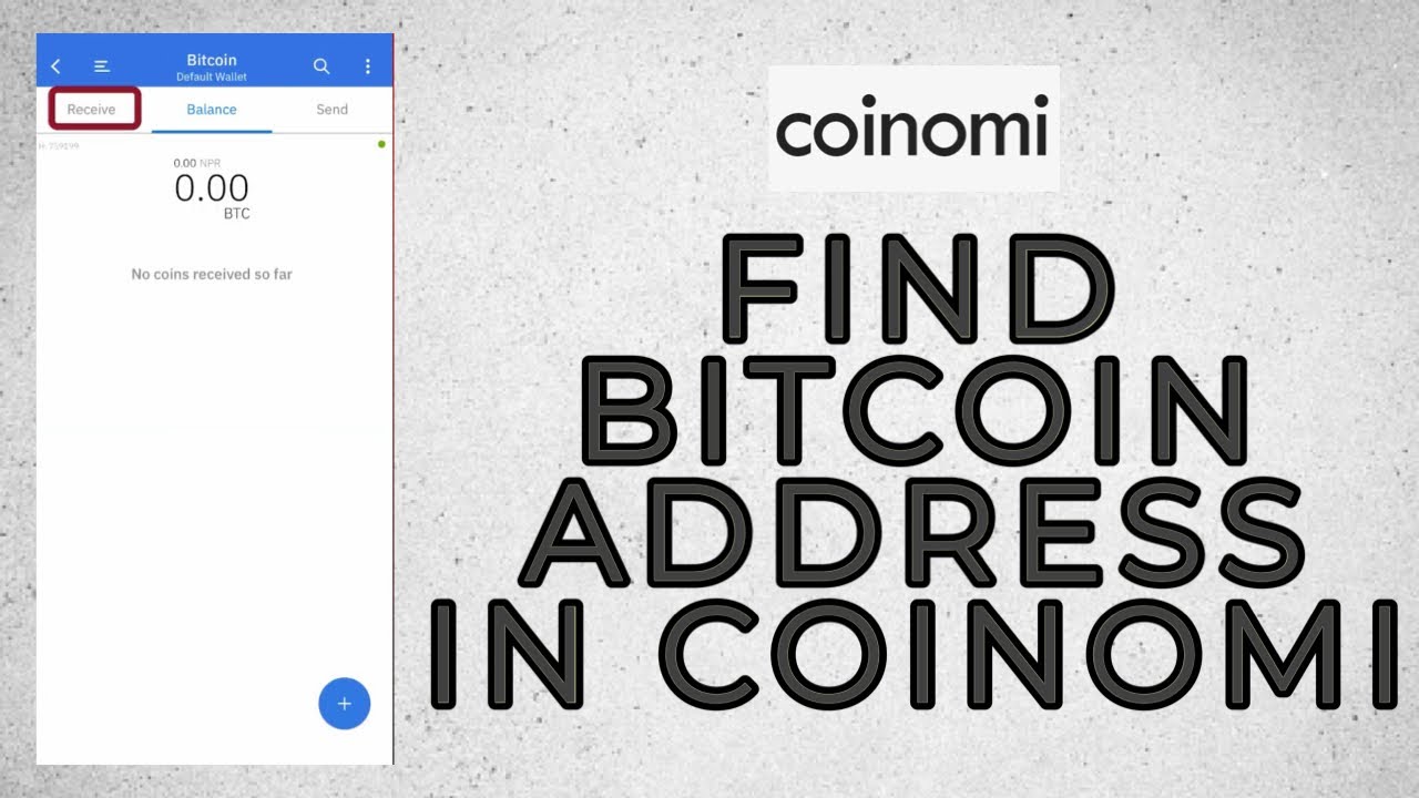 How to Find Bitcoin Address in Coinomi | Find BTC Address on Coinomi ...