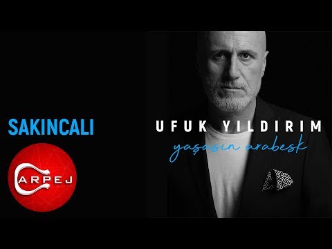 Ufuk Yıldırım - Sakıncalı (Official Audio)