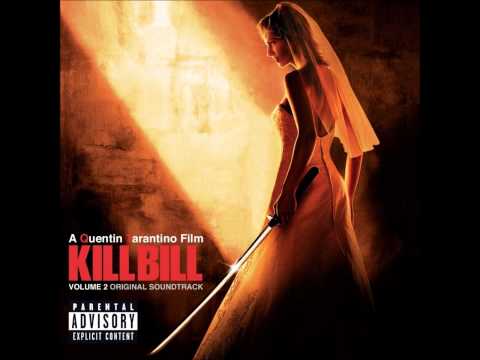 Kill Bill Vol. 2 OST - Malagueña Salerosa - Chingon