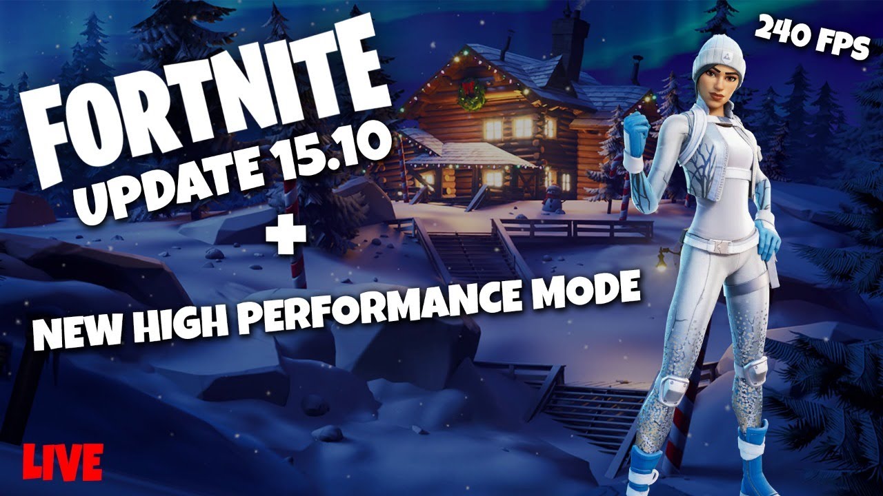 🔴 Fortnite Update 15.10 New Performance Mode?! 🔴 - YouTube