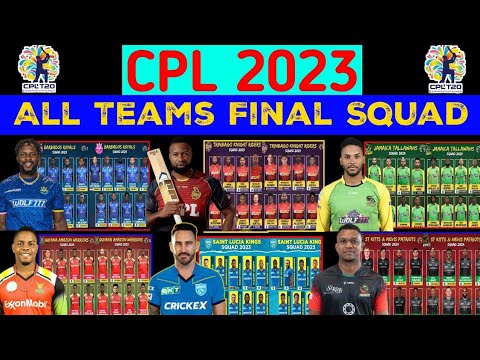 CPL 2023 All Teams Final Squad | Carribbean Premier league All Teams ...