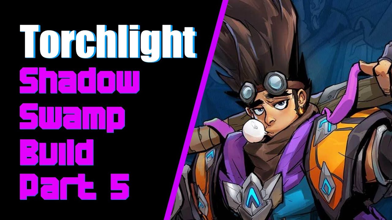 Torchlight Infinite Season with Youga Shadow Swamp Part 5 - YouTube