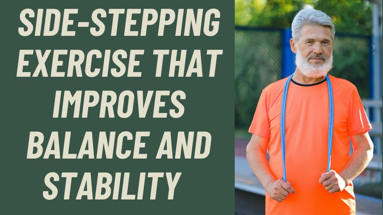 SENIORS: SIDE-STEPPING EXERCISE TO IMPROVE YOUR BALANCE - YouTube