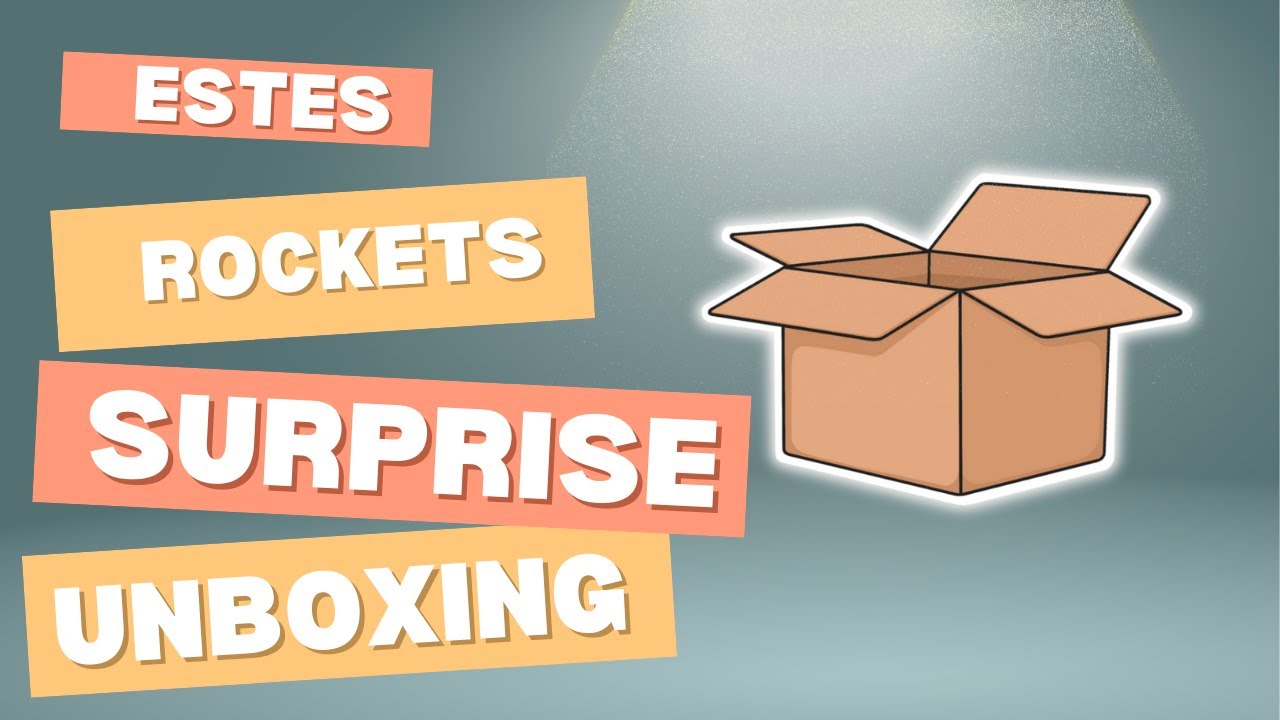 Another Surprise Estes Box!!!! - YouTube