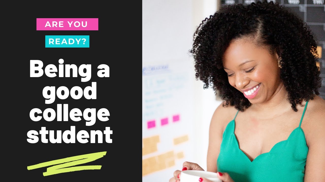 Being A Good College Student: What it will REALLY take - YouTube