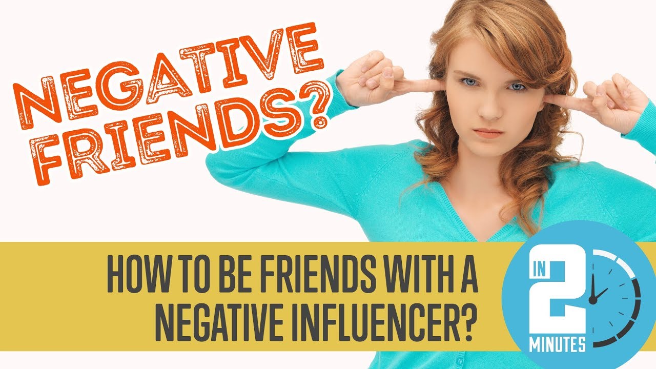 How to be Friends with a Negative Influencer? - YouTube