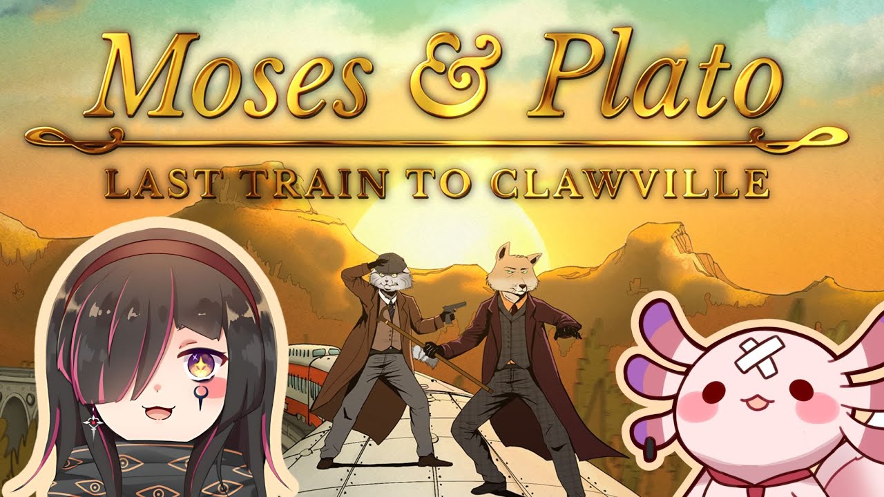 〔MOSES & PLATO - Last Train to Clawville〕Simulasi Menjadi Detektif Big ...