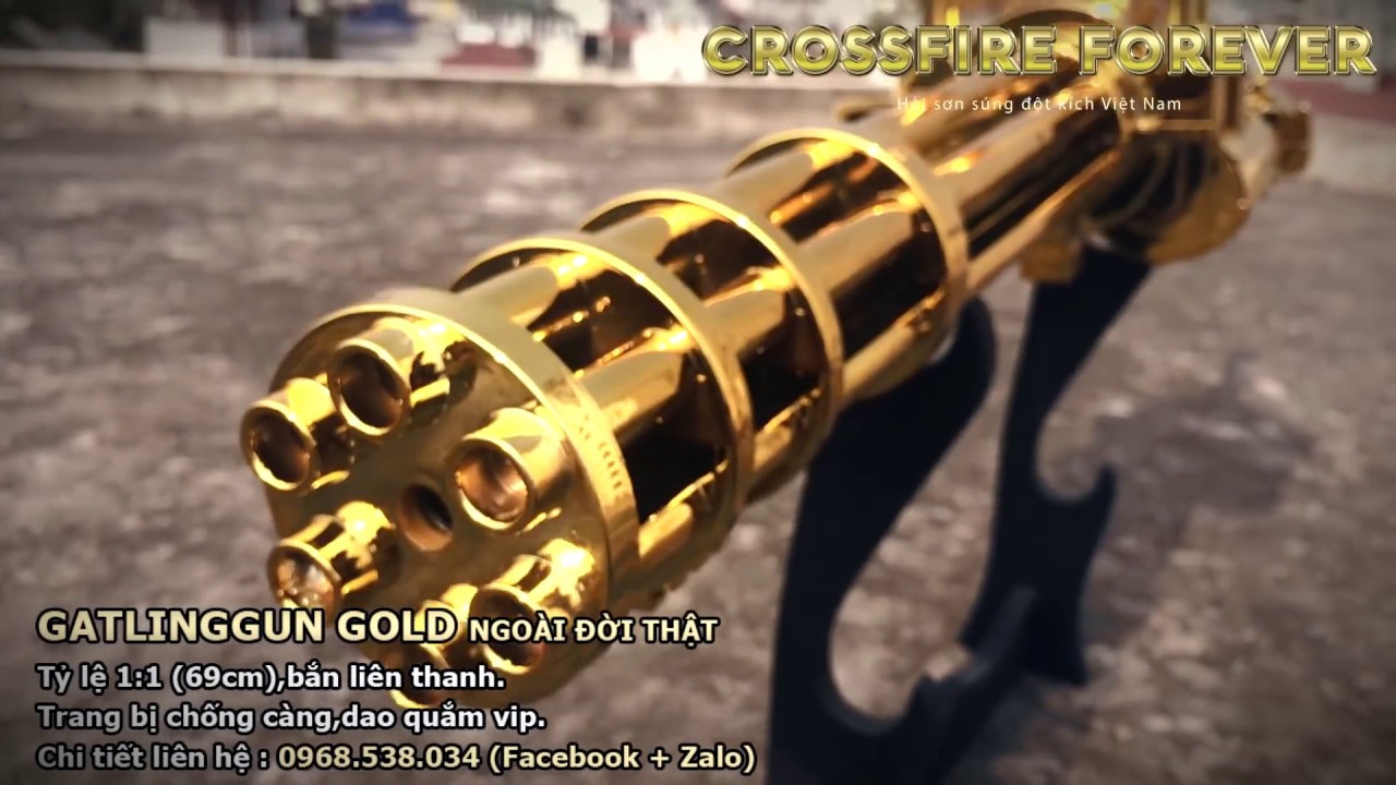 [CFVN] Sẽ có GatlingGun Gold ngoài đời thật - Chỉ có thể là Crossfire ...