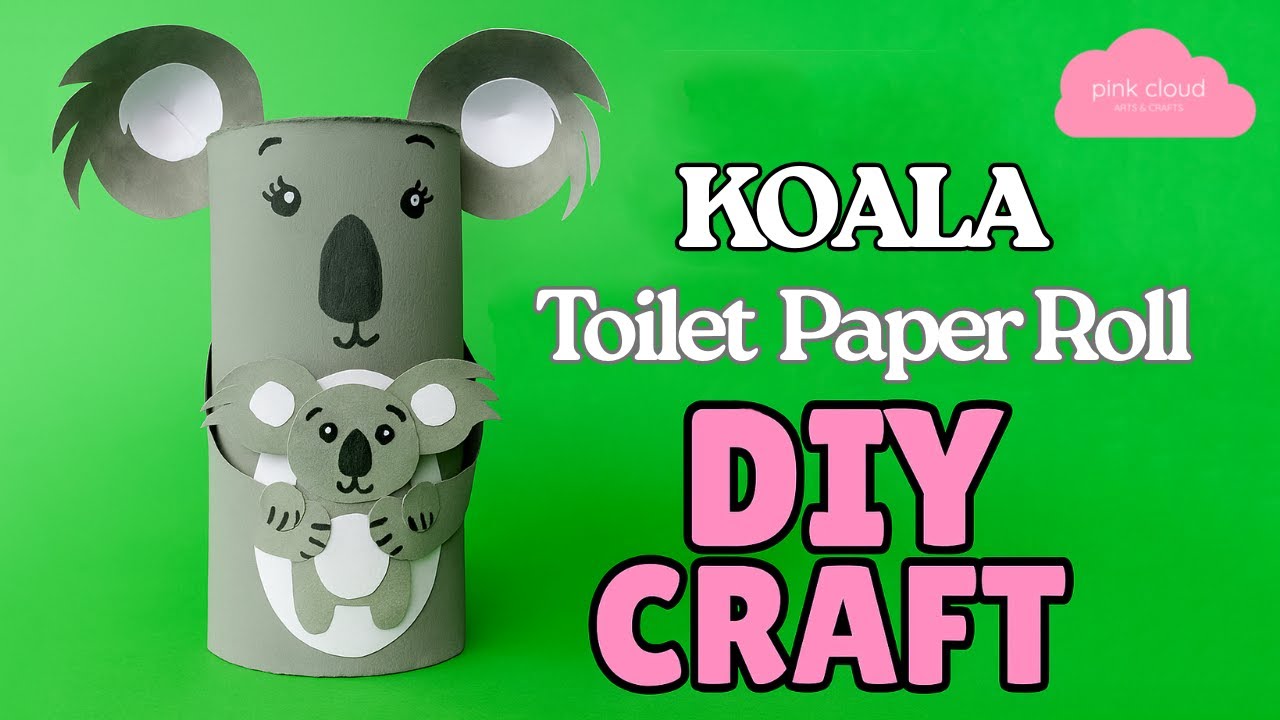 Turn Toilet Paper Rolls into the CUTEST Koalas 🐨 DIY That Feels Like a ...