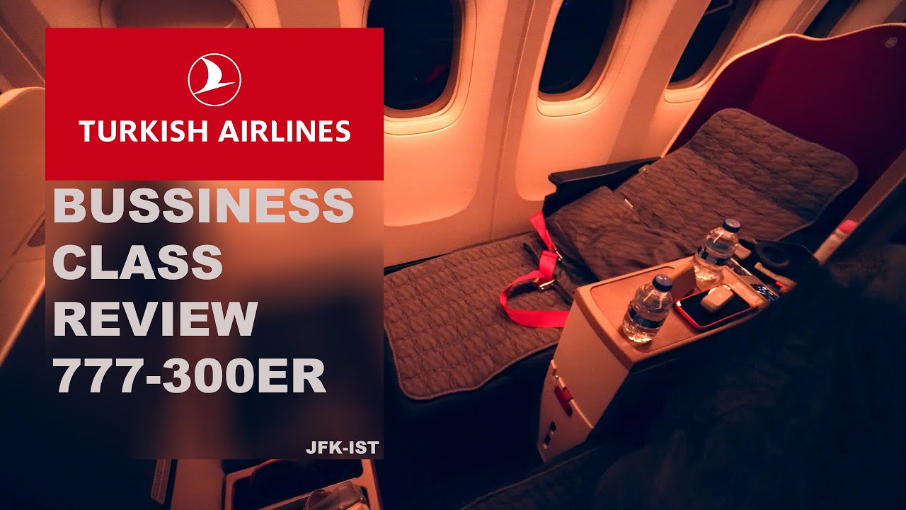 Turkish 777 BUSINESS class review - JFK to Istanbul - YouTube